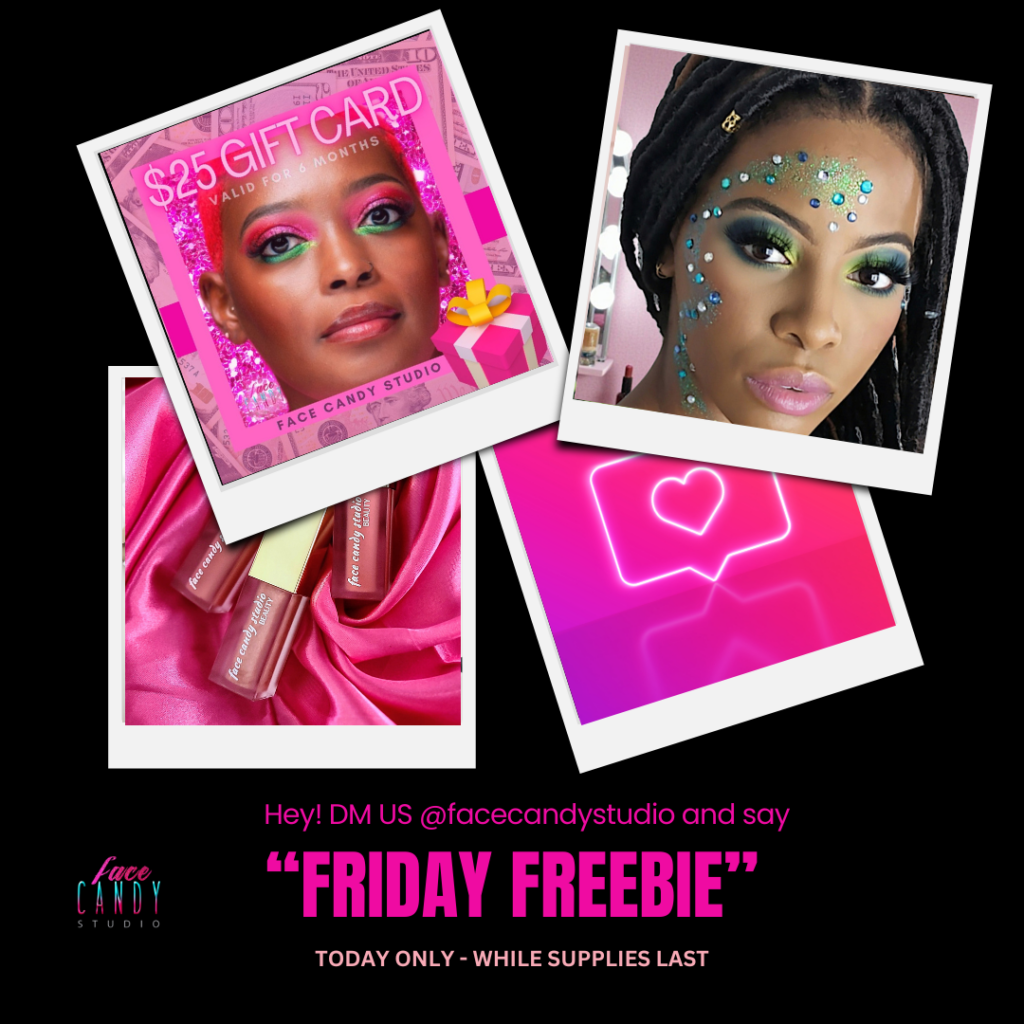 Friday Freebie Giveaway » Face Candy Studio